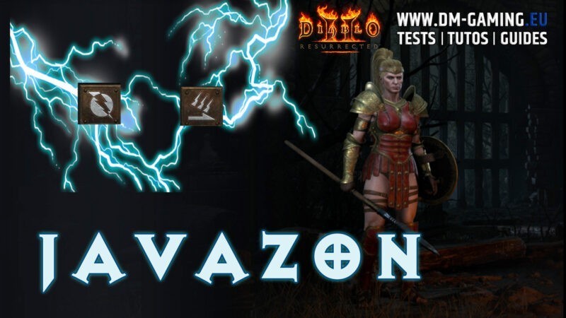Build Amazon Javazon Foudre Diablo 2 - SlashingCreeps